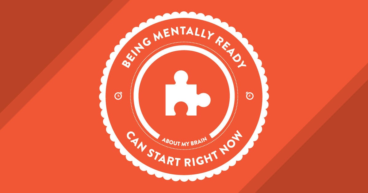 Mental Readiness – Time To Get Our Brains Ready To Perform