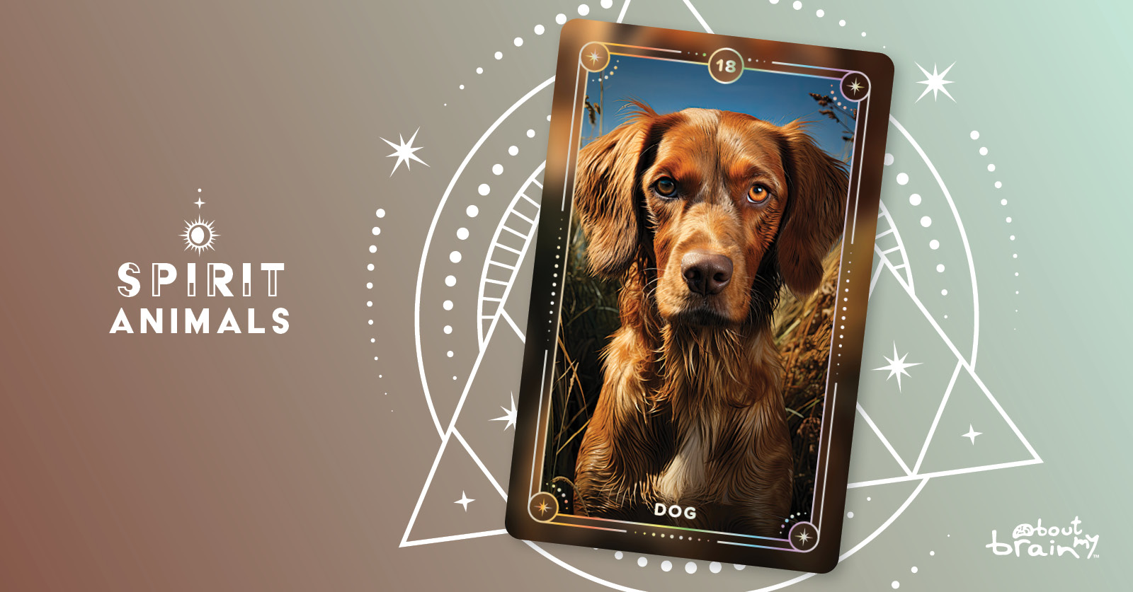 Dog | Meaning & Significance | Spirit Animals Oracle Deck