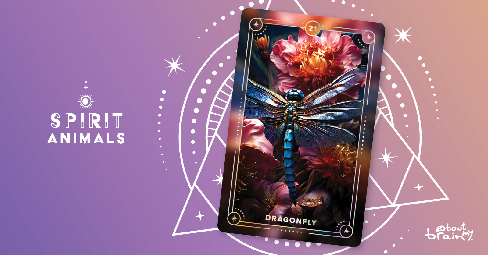Dragonfly | Meaning & Significance | Spirit Animals Oracle Deck