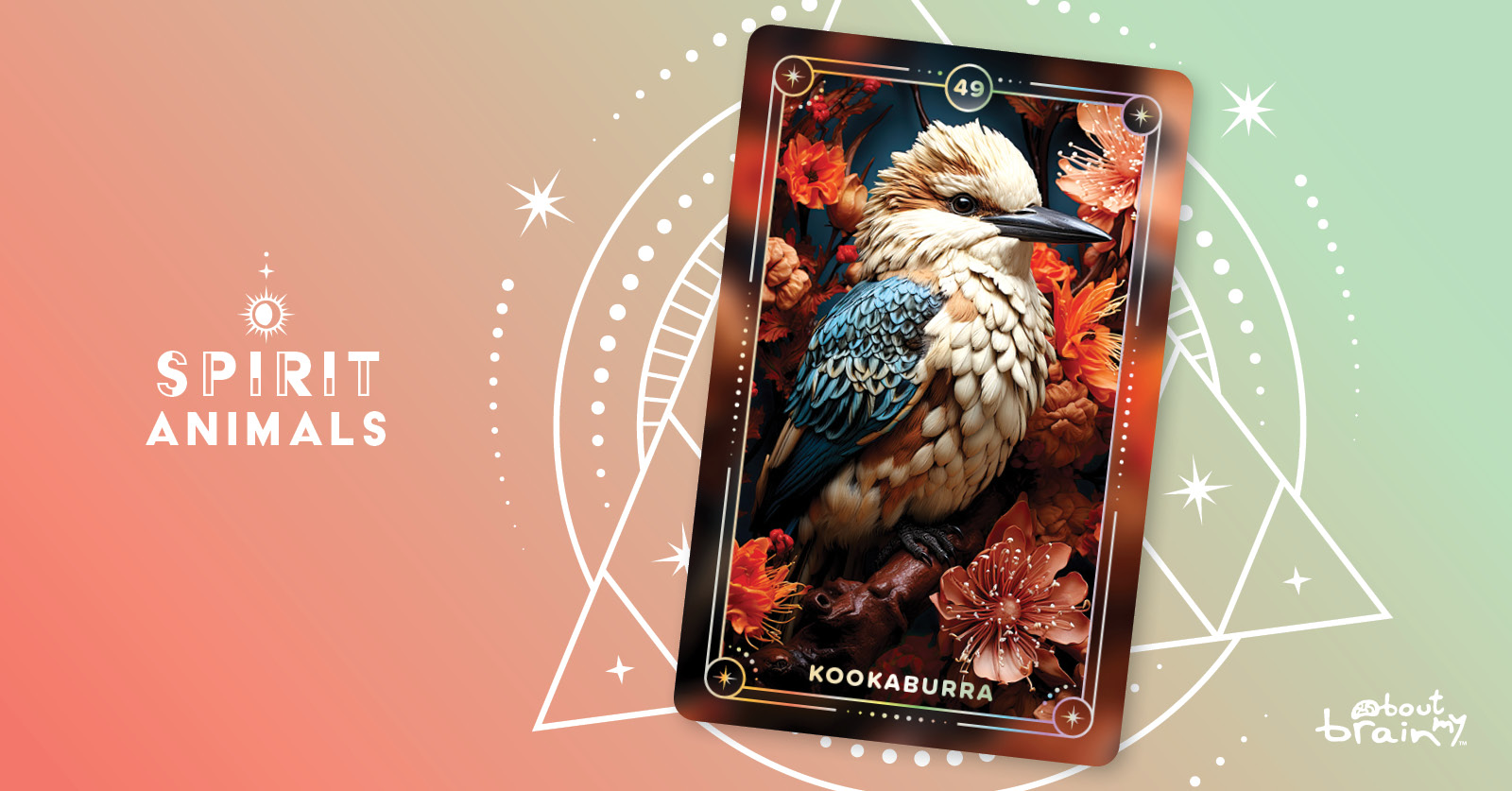 Kookaburra | Meaning & Significance | Spirit Animals Oracle Deck