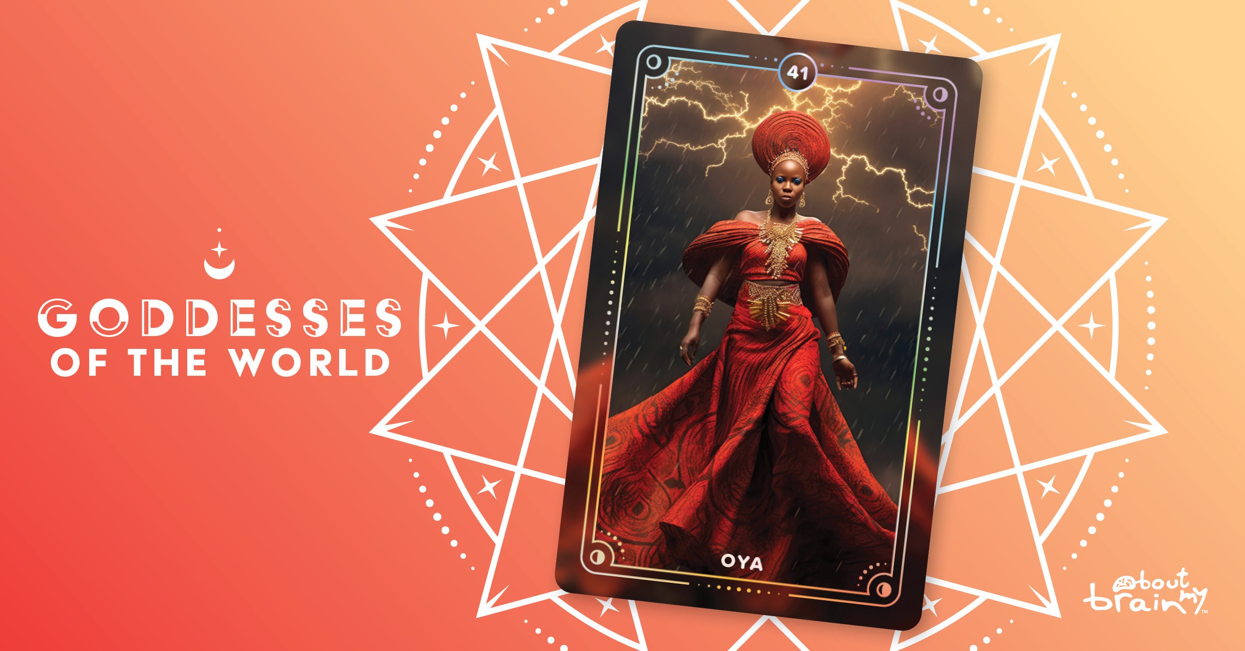 Oya | Meaning & Significance | Goddess Oracle Deck