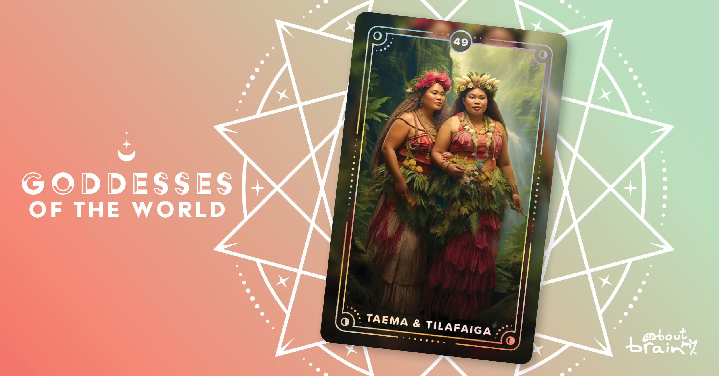 Taema & Tilafaiga | Meaning & Significance | Goddess Oracle Deck